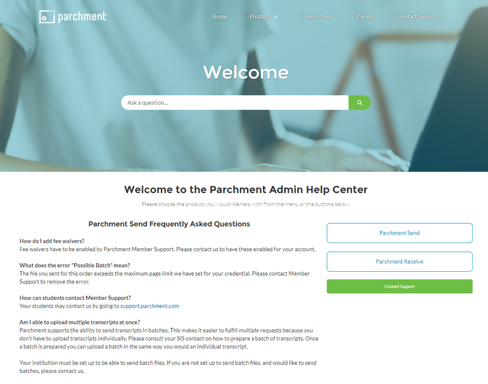Administrators: Get Ready for Your New and Improved Help Center - Parchment